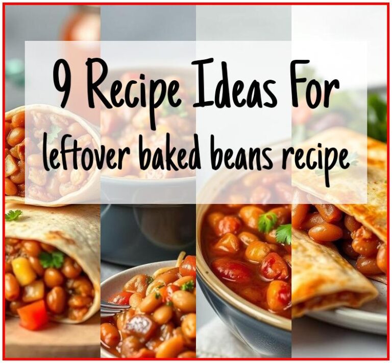 Top 9 Recipe Ideas For Leftover Baked Beans [+Tips] - Scrappy Eats