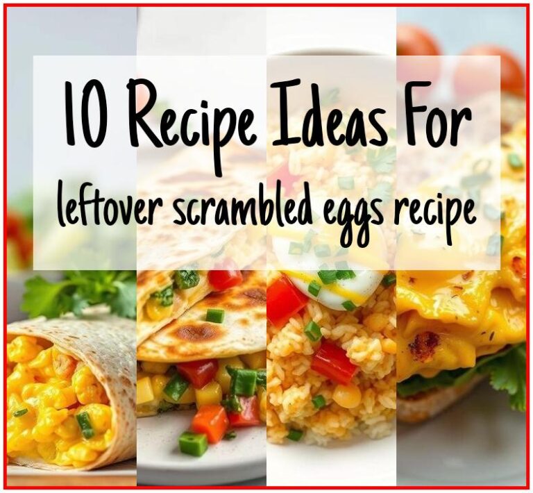 Top 10 Recipe Ideas For Leftover Scrambled Eggs [+Tips] - Scrappy Eats